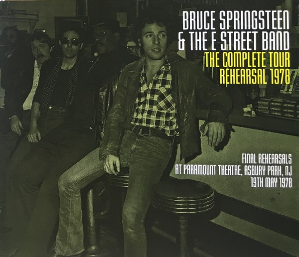 SPRINGSTEEN BRUCE - & THE E-STREET BAND - COMPLETE TOUR REHEARSAL ...