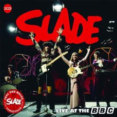 SLADE - LIVE AT THE BBC | 0698458821126