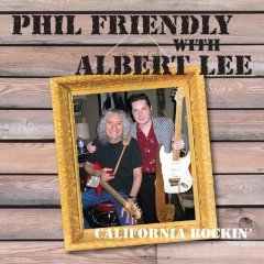 FRIENDLY PHIL - CALIFORNIA ROCKIN' | 0805772412422