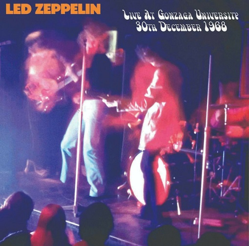 LED ZEPPELIN - LIVE AT GONZAGA UNIVERSITY 1968 | 1010305201901
