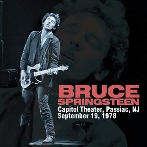 SPRINGSTEEN BRUCE - LIVE AT THE CAPITOL THEATER, SEPTEMBER 19 1978 ...
